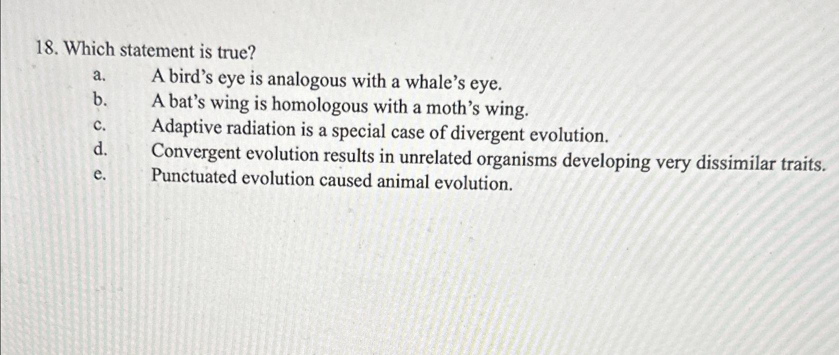 Solved Which statement is true?a. ﻿A bird's eye is analogous | Chegg.com