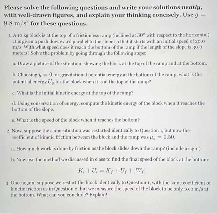 Solved Please solve the following questions and write your | Chegg.com