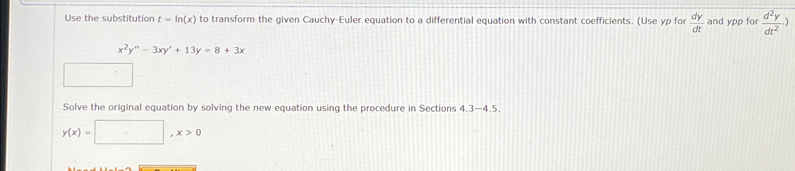 Use the substitution t=ln(x) ﻿to transform the given | Chegg.com