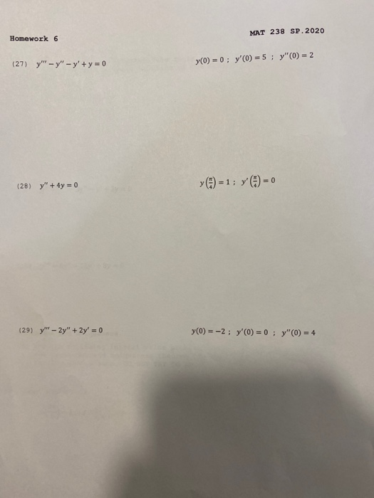 Solved Homework 6 MAT 238 SP. 2020 (11) Determine what the | Chegg.com