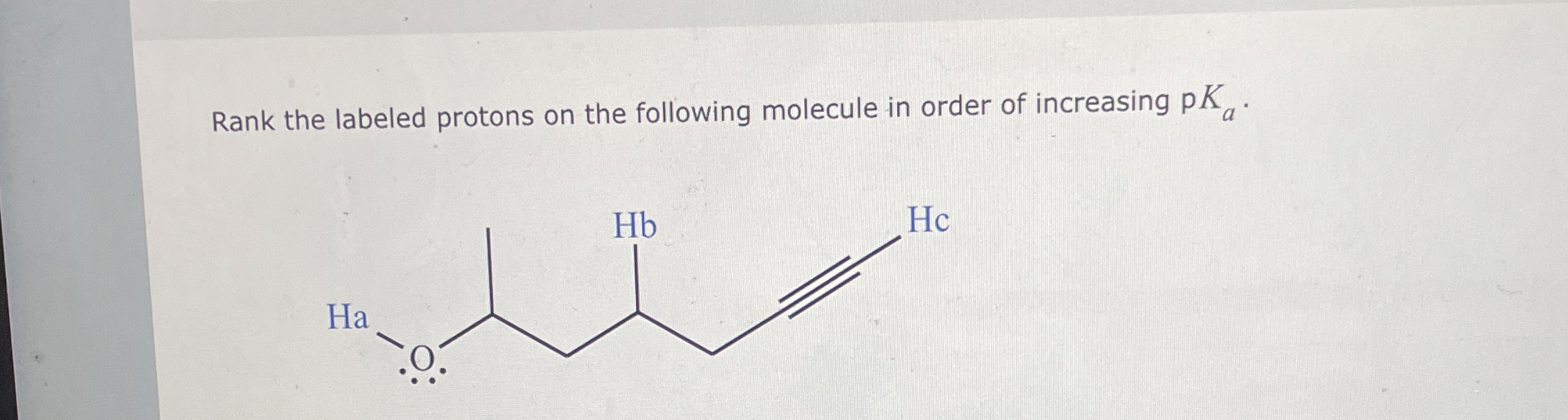 Solved Rank the labeled protons on the following molecule in | Chegg.com