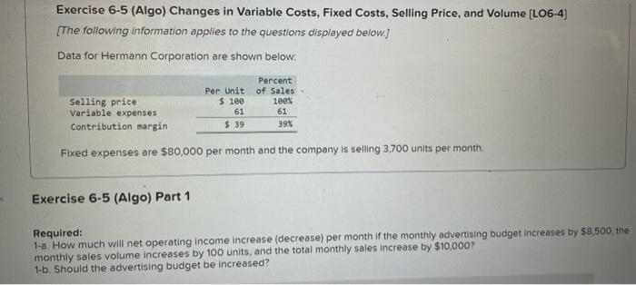 Solved Exercise 6-5 (Algo) Changes in Variable Costs, Fixed | Chegg.com