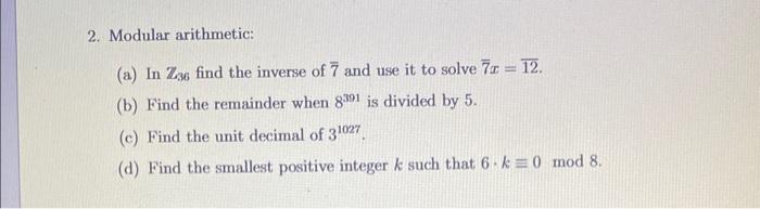 Solved 2. Modular arithmetic: (a) In Z36 find the inverse of | Chegg.com
