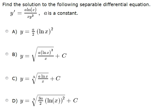 Solved Find the solution to the following separable | Chegg.com