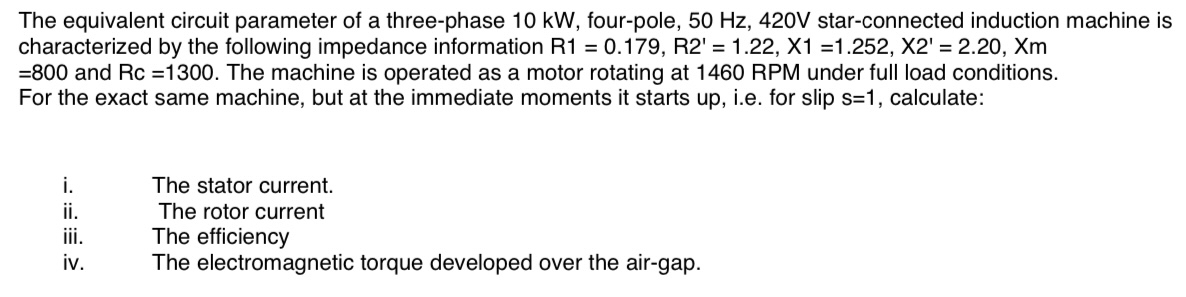 Solved The equivalent circuit parameter of a three-phase | Chegg.com