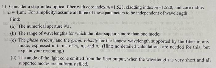 Solved 11. Consider a step-index optical fiber with core | Chegg.com