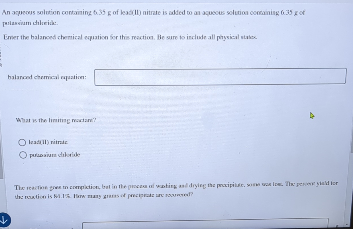 Solved An aqueous solution containing 6.35g ﻿of lead(II) | Chegg.com