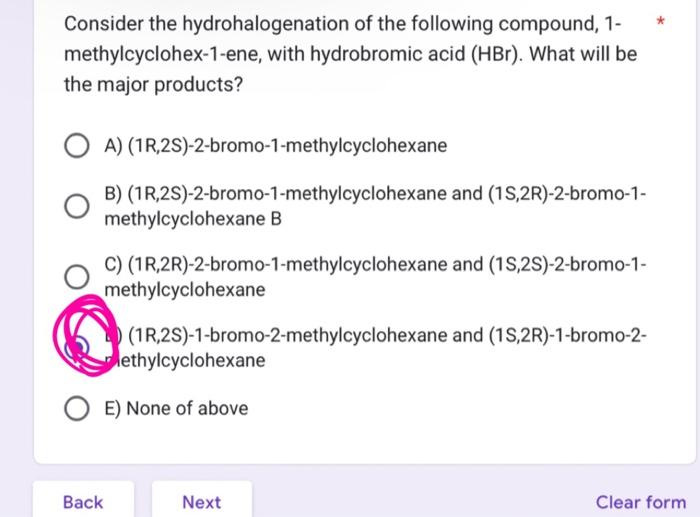 Solved Consider the hydrohalogenation of the following | Chegg.com