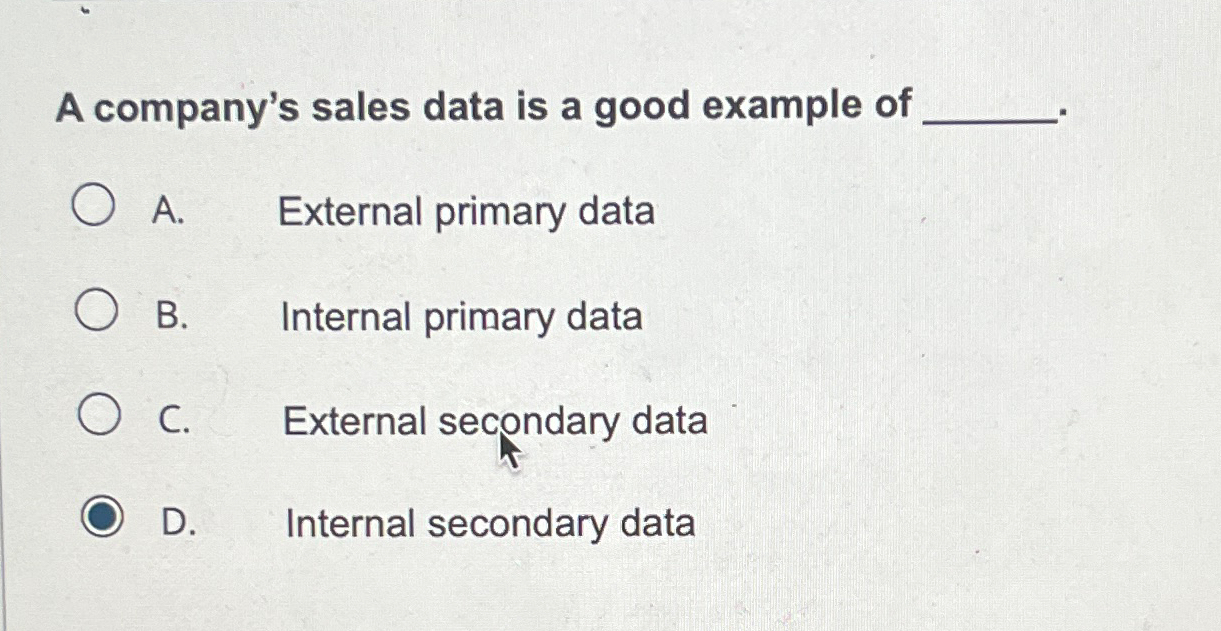 Solved A company's sales data is a good example of q, ﻿A. | Chegg.com
