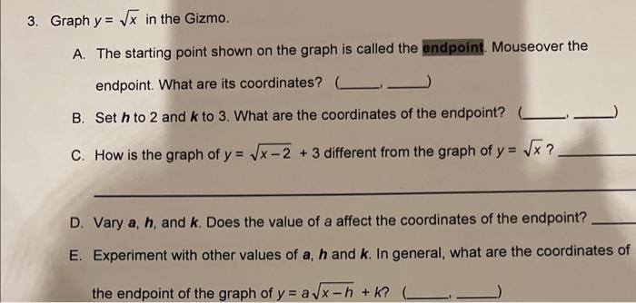 Solved 3. Graph y=x in the Gizmo. A. The starting point | Chegg.com