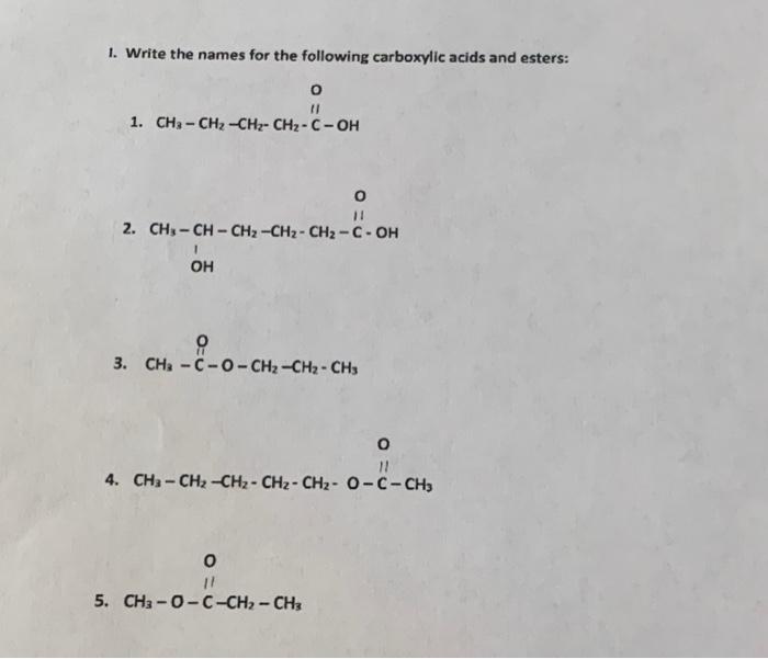 Solved 1. Write the names for the following carboxylic acids | Chegg.com