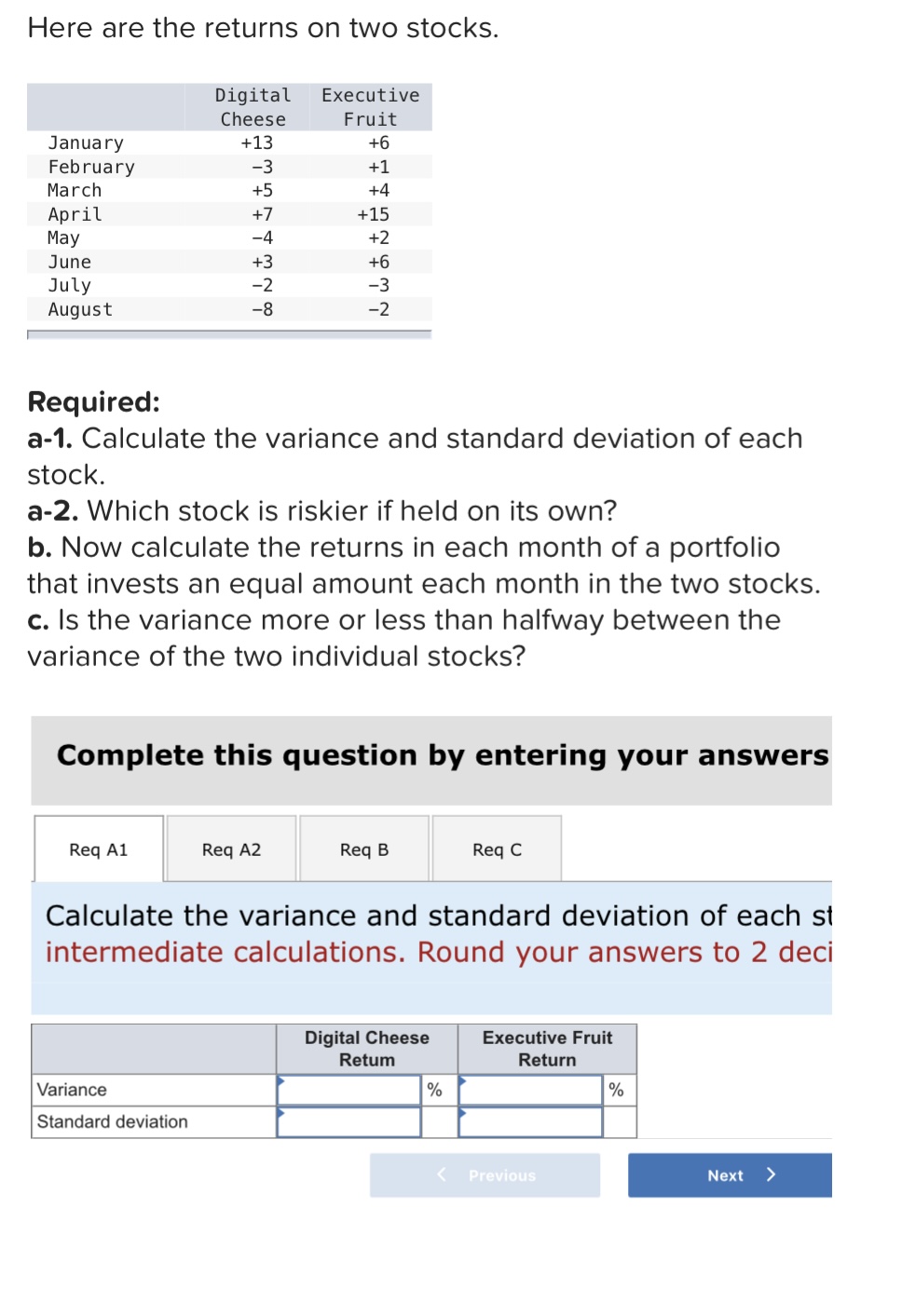 Solved Required: a-1. ﻿Calculate the variance and standard | Chegg.com
