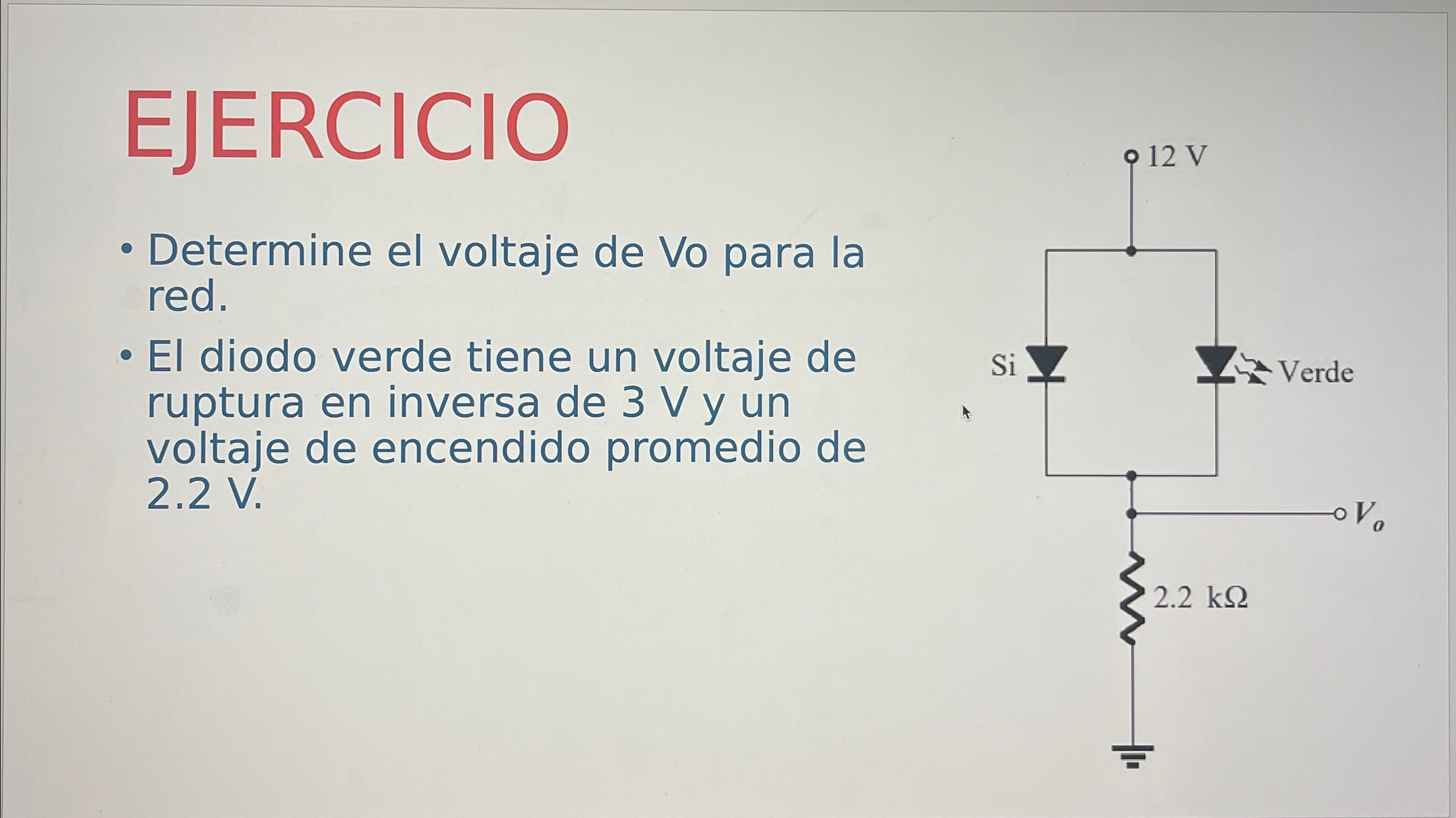 Solved Determine el voltaje de Vo para la red.El diodo verde | Chegg.com