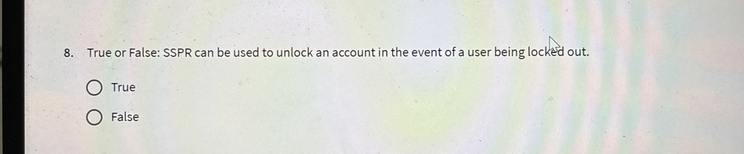 Solved True or False: SSPR can be used to unlock an account | Chegg.com