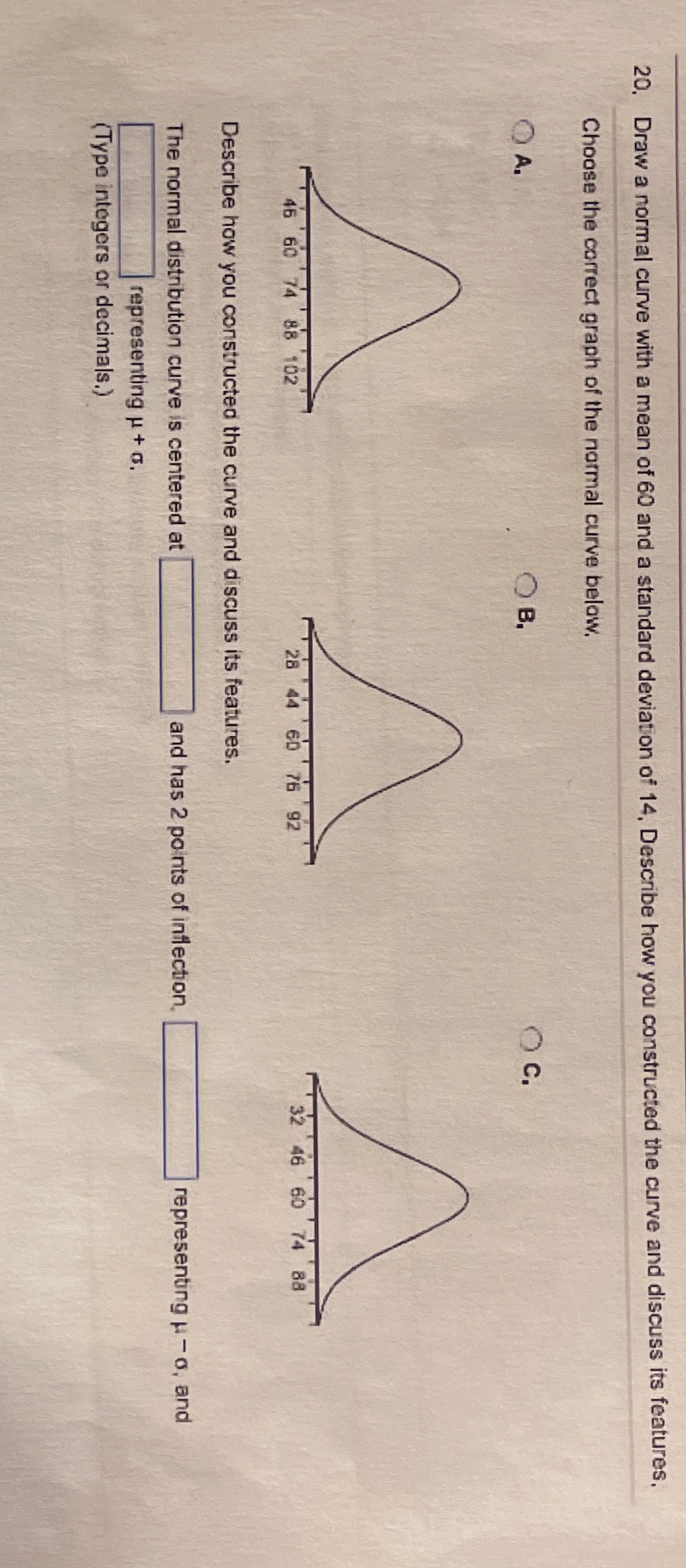 Solved Draw a normal curve with a mean of 60 ﻿and a standard | Chegg.com