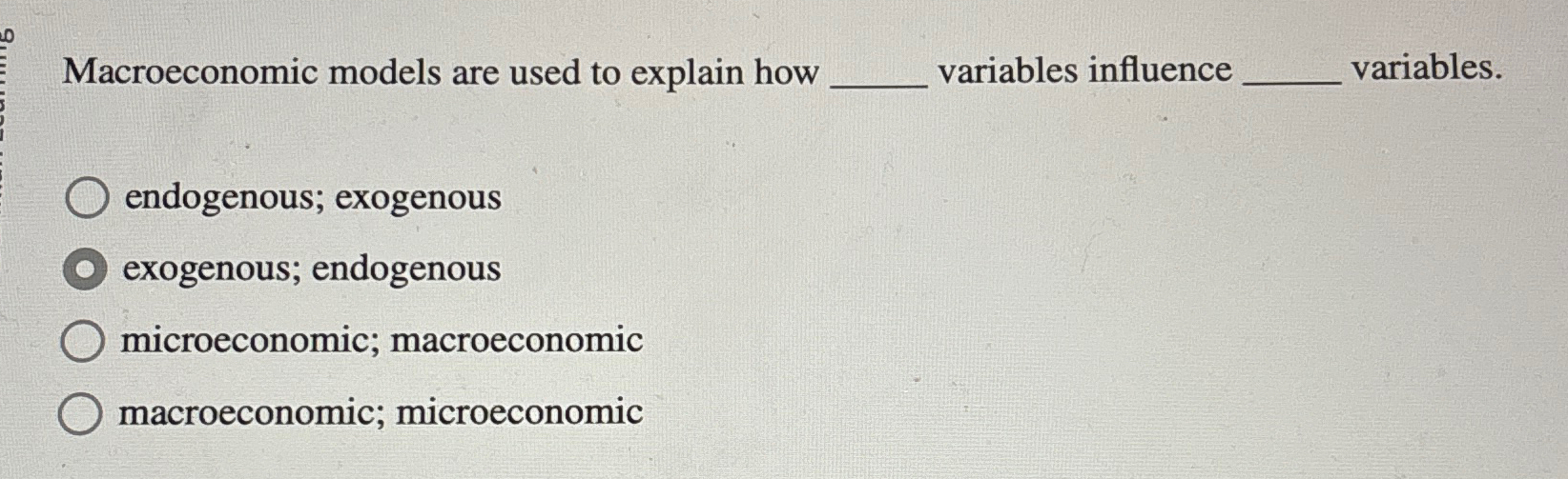 Solved Macroeconomic models are used to explain how | Chegg.com