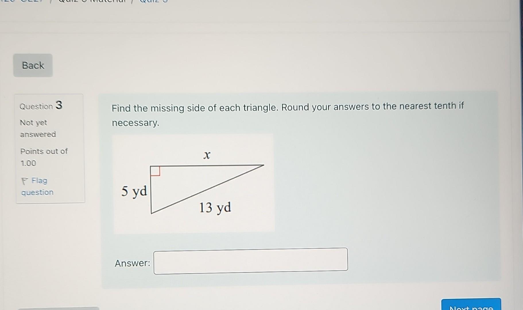 Solved Find the missing side of each triangle. Round your | Chegg.com
