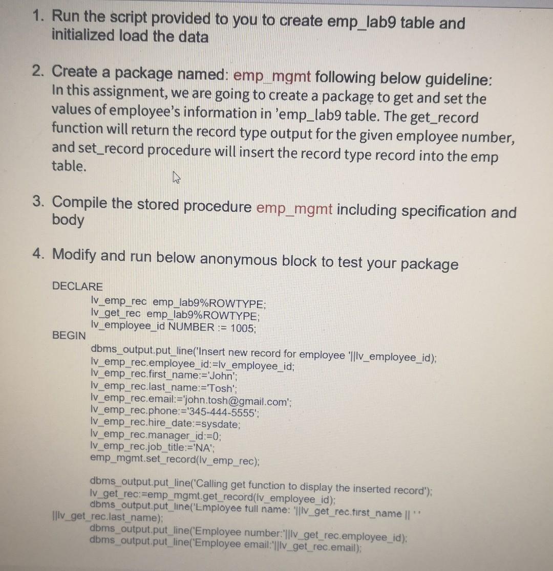 1. Run the script provided to you to create emp_lab9 | Chegg.com