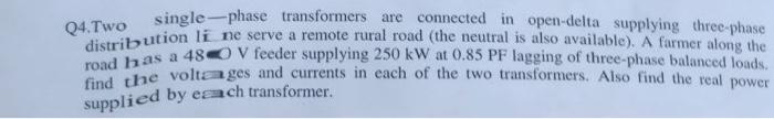 Solved Two single -phase transformers are connected in | Chegg.com