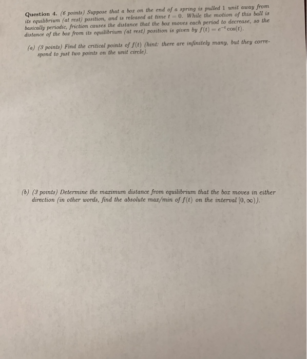 Solved Question 4. (6 points) Suppose that a bor on the end | Chegg.com