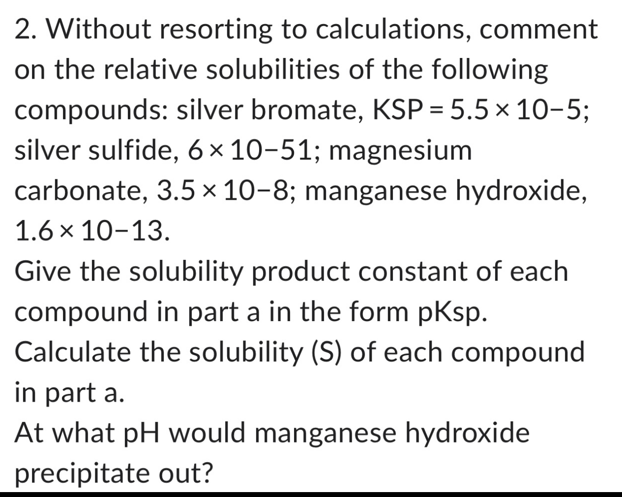 Solved Without resorting to calculations, commenton the | Chegg.com