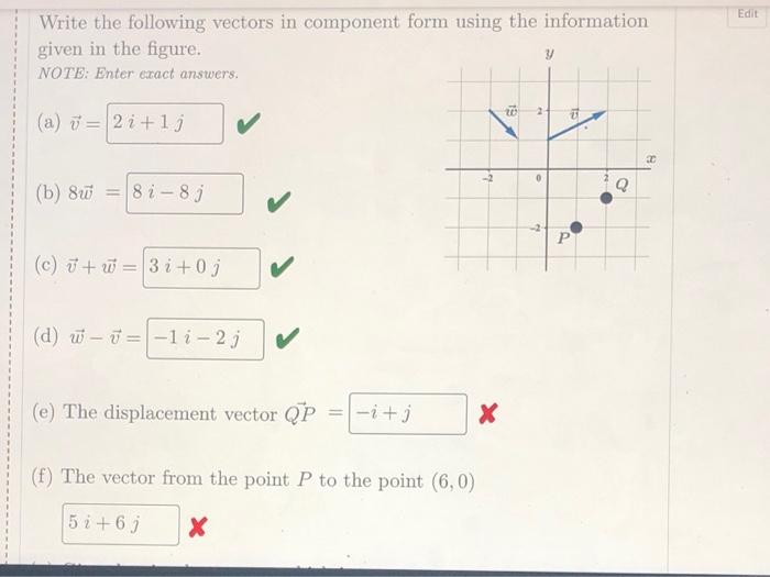 Solved Edit Write the following vectors in component form | Chegg.com