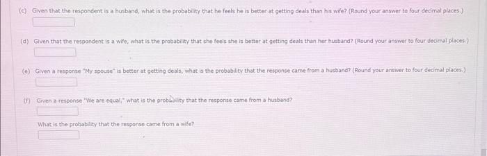 Solved Who Is Better Develop A Joint Probablity Table And 1491
