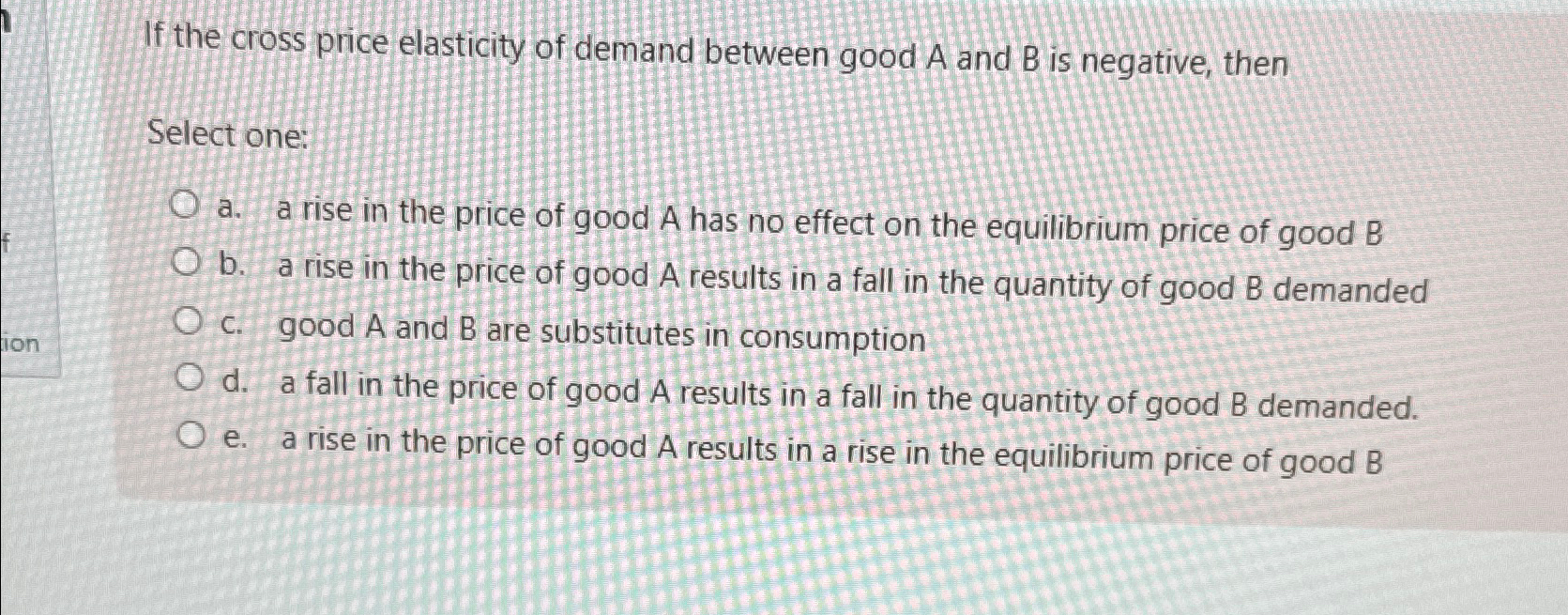Solved If the cross price elasticity of demand between good | Chegg.com
