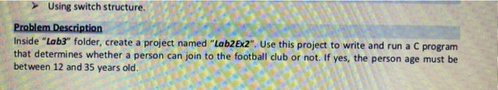 Solved Using switch structure, Problem Description Inside | Chegg.com