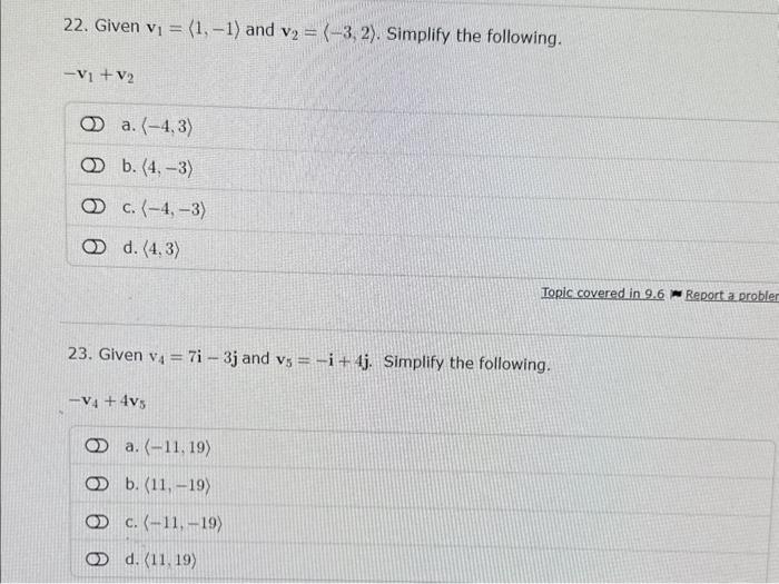 Solved 22. Given v1= 1,−1 and v2= −3,2 . Simplify the | Chegg.com