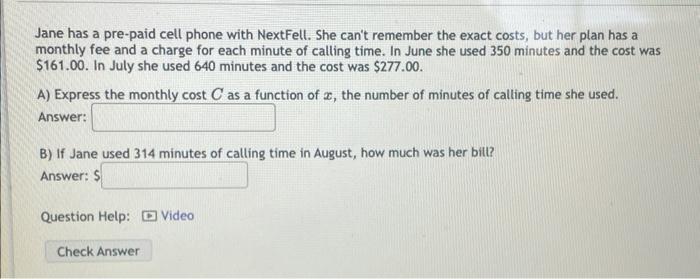 Solved Jane has a pre-paid cell phone with NextFell. She | Chegg.com