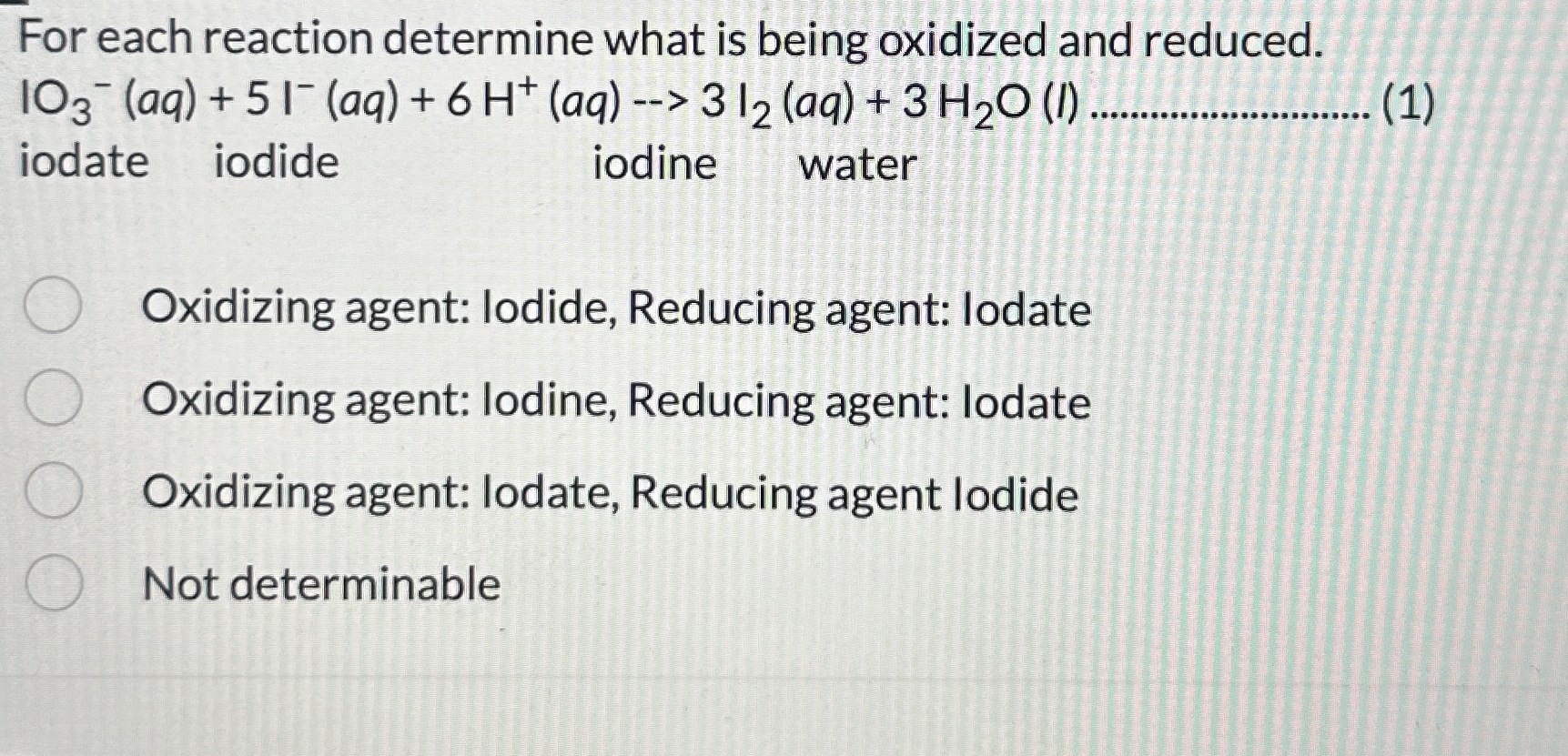 For each reaction determine what is being oxidized | Chegg.com