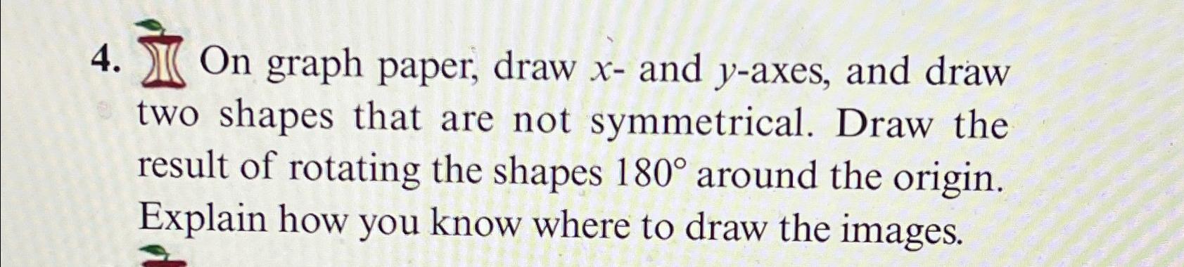 Solved II On graph paper, draw x - and y-axes, and draw two | Chegg.com