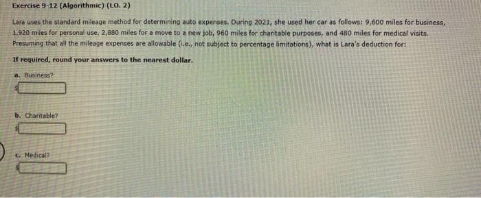 Solved Lara uses the standard mileage method for determining | Chegg.com