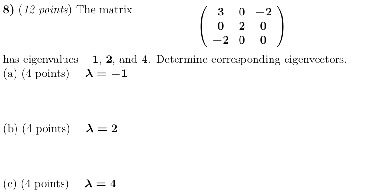 Solved (12 ﻿points) ﻿The matrix | Chegg.com