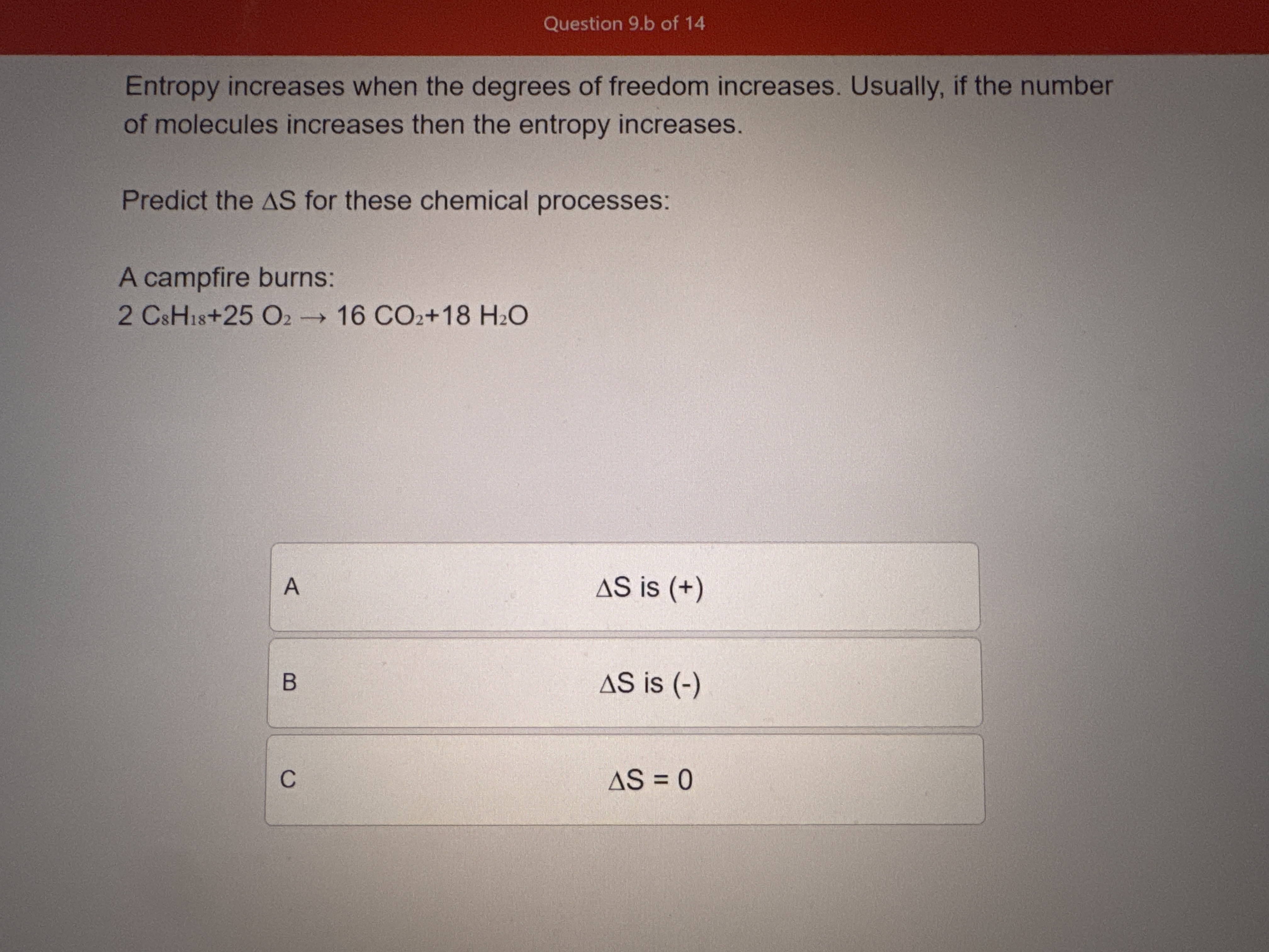 Solved Entropy increases when the degrees of ﻿freedom | Chegg.com