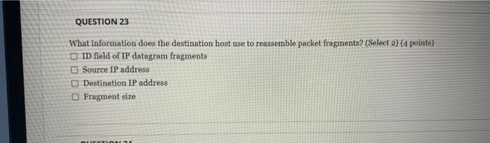 Solved QUESTION 23 What information does the destination | Chegg.com