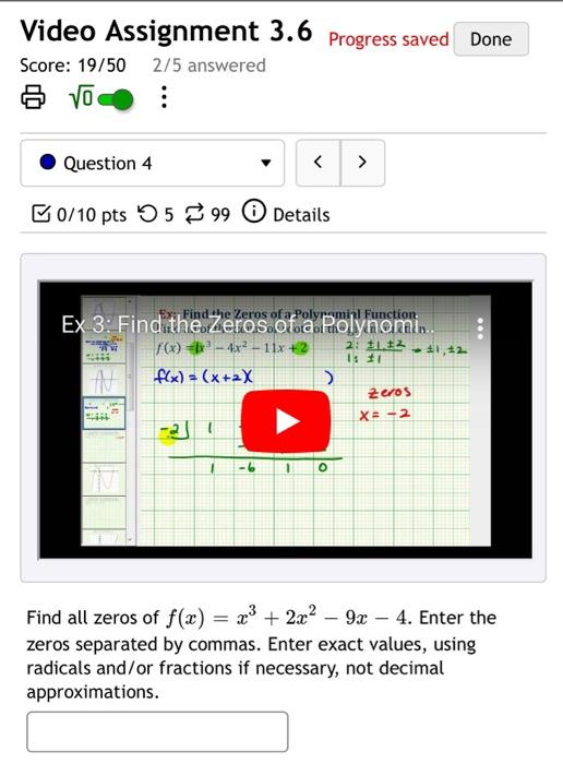 Solved Video Assignment 3.6 Progress saved Score: 19/50 2/5 | Chegg.com