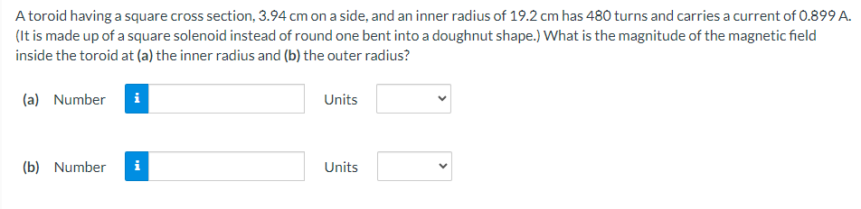 Solved A toroid having a square cross section, 3.94cm ﻿on a | Chegg.com