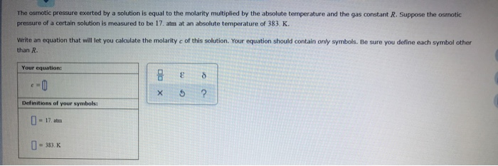 Solved The osmotic pressure exerted by a solution is equal | Chegg.com