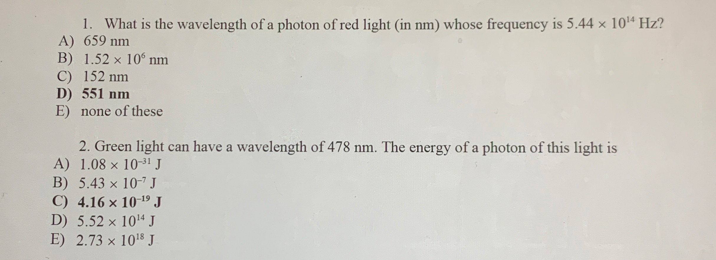 Solved What is the wavelength of a photon of red light (in | Chegg.com