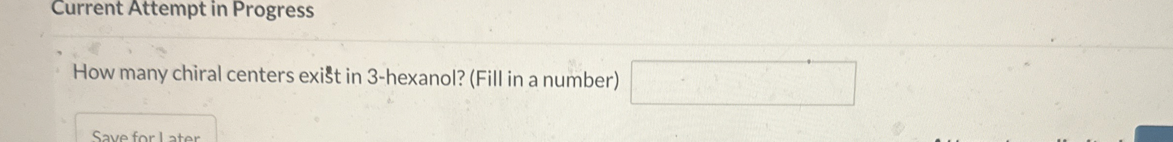 Solved Current Attempt in ProgressHow many chiral centers | Chegg.com