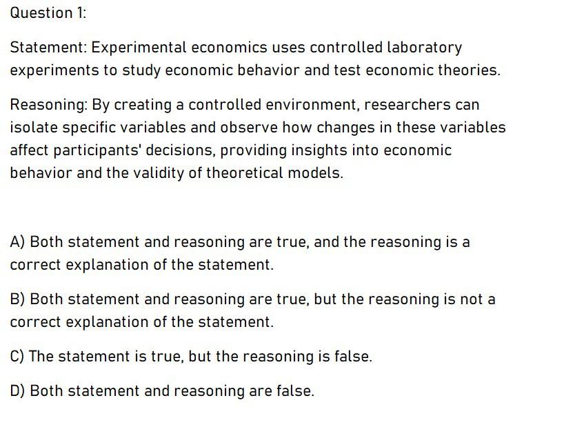 Solved Statement: Experimental economics uses controlled | Chegg.com