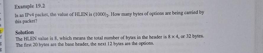 Solved Exanıple 19.2In an IPv4 ﻿packet, the value of HLEN is | Chegg.com