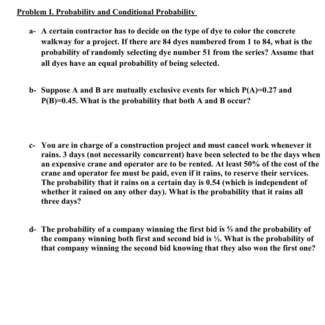 Solved Problem I. Probability and Conditional Probabilitya- | Chegg.com