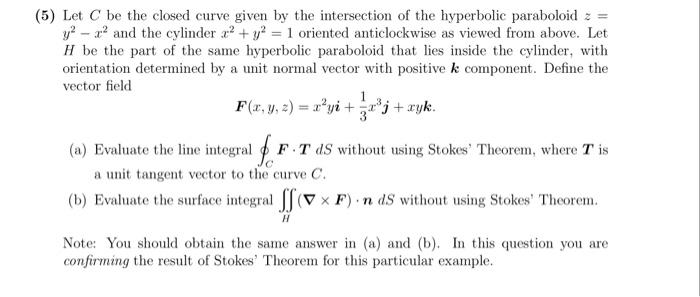 Solved 5) Let C be the closed curve given by the | Chegg.com