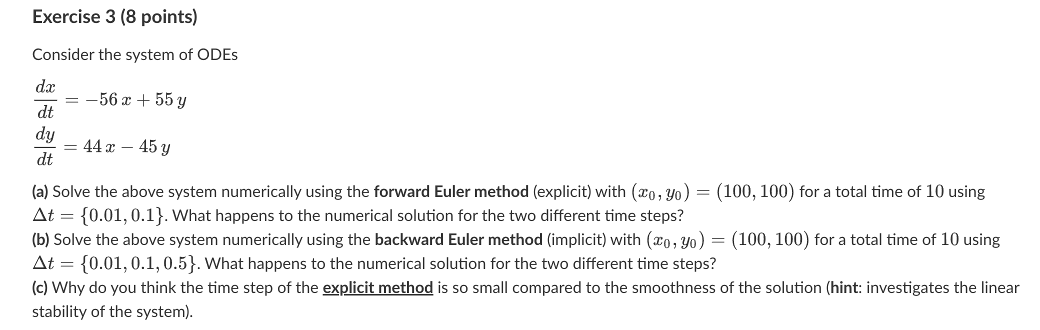 Solved Exercise 3 (8 ﻿points)Consider the system of | Chegg.com