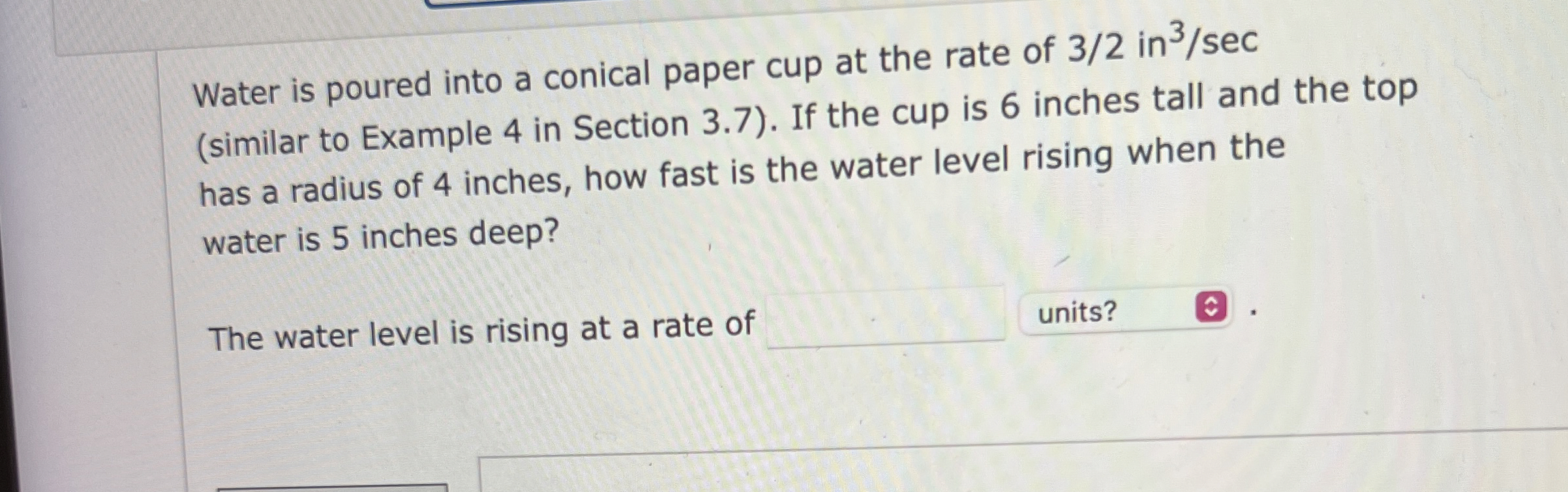 Solved Water is poured into a conical paper cup at the rate | Chegg.com