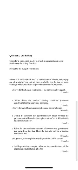Solved Question 2 (40 marks) Consider a one period model in | Chegg.com
