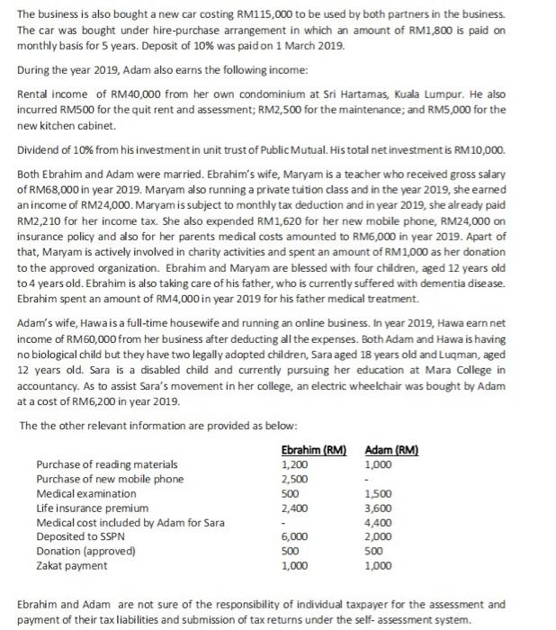 Question Ebrahim and his friend, Adam are runing a | Chegg.com